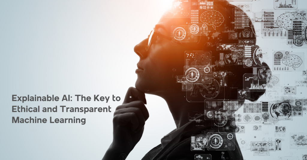 Explainable AI: The key to ethical and transparent machine learning - TekClarion