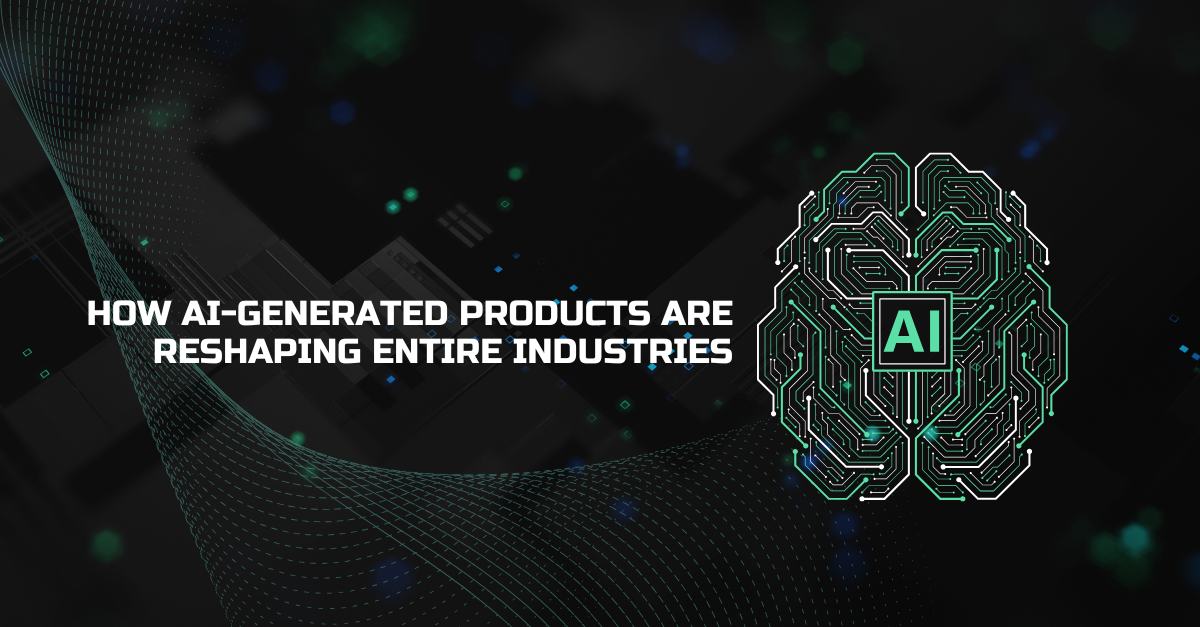 AI-Generated Products | The Future of AI in Product Development